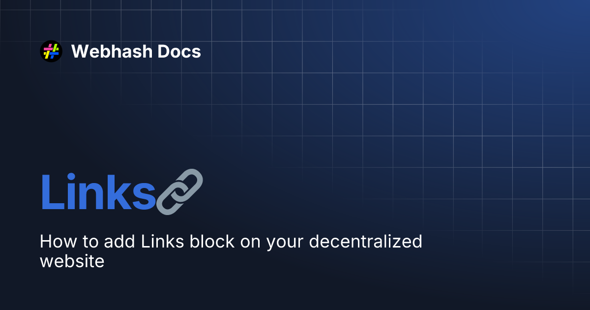 Links🔗 | Webhash Docs