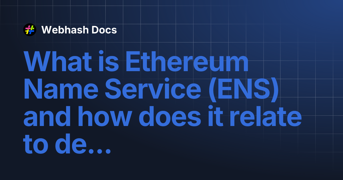 What is Ethereum Name Service (ENS) and how does it relate to ...